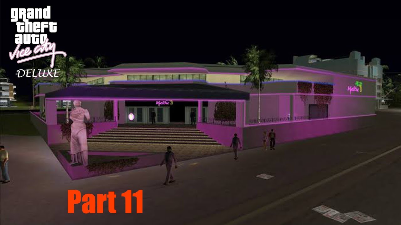 Vice City Deluxe | Gameplay Walkthrough Part 11 (The Malibu Club) - YouTube
