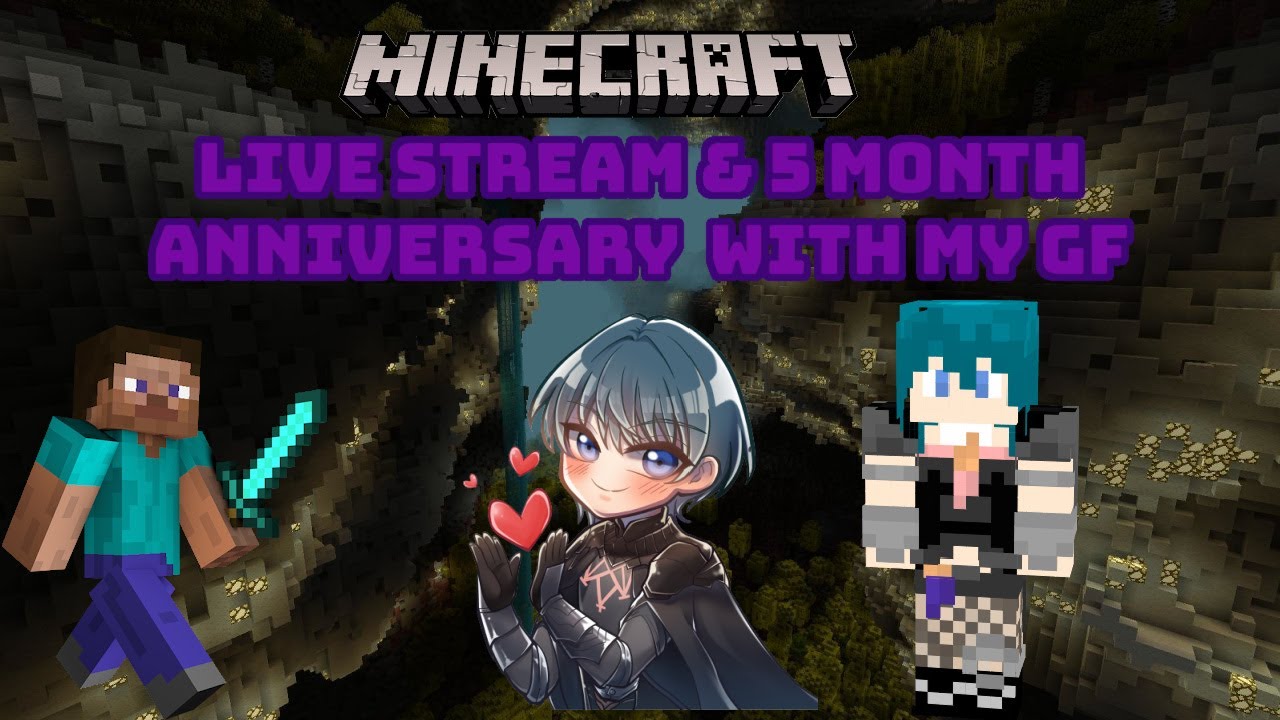 Minecraft Live Stream Plus 5 Month Anniversary with my GF @awesomejess ...