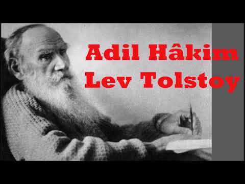 Adil Hâkim - Lev Tolstoy #tolstoy #hikayevar #nimetolcar