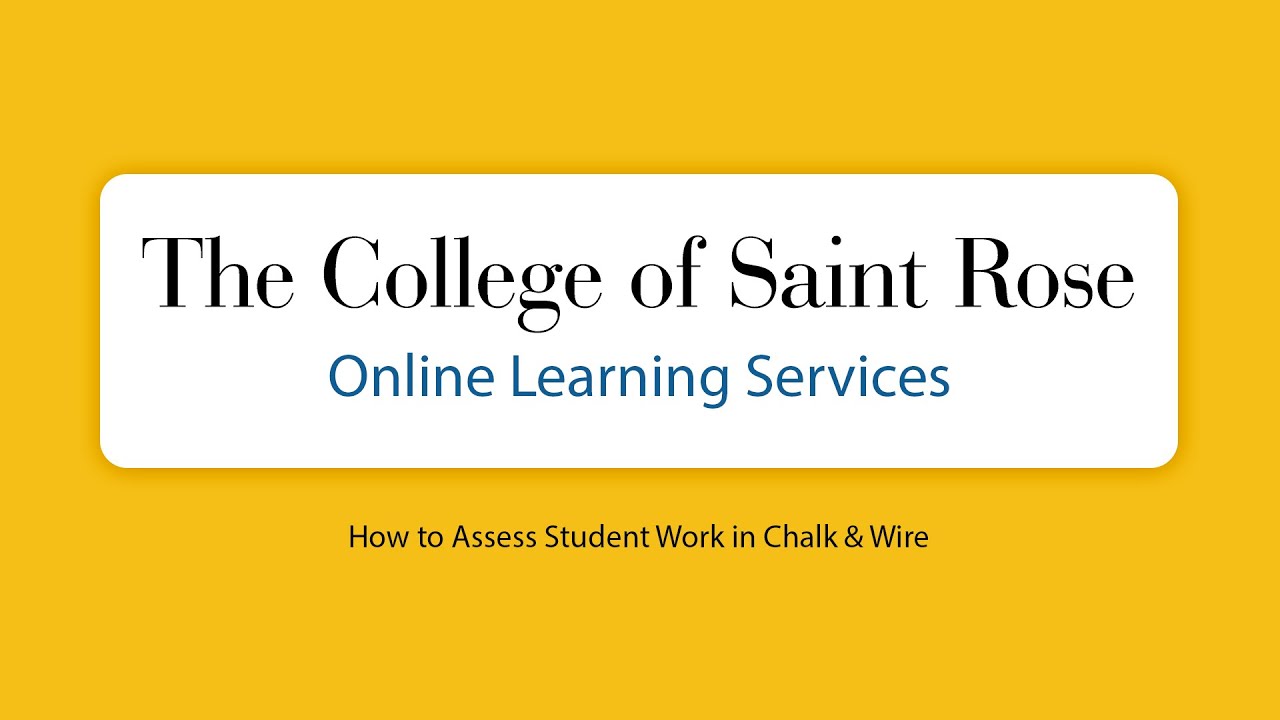 How to Assess Student Work in Chalk & Wire - YouTube