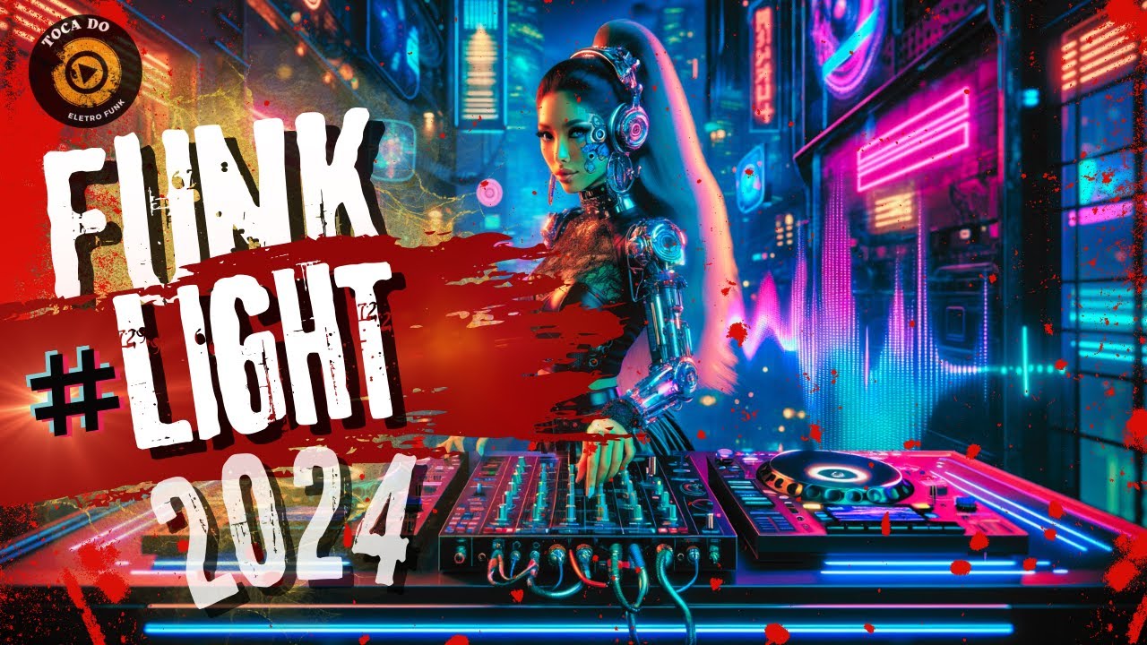 📻FUNK LIGHT 2024 | SET FUNK LIGHT 2024 | Mix Dancante - YouTube