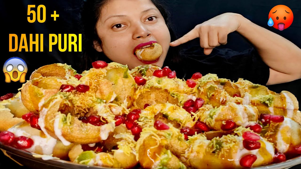 EATING 50 + DAHI PURI | DAHI PURI EATING CHALLENGE | EATING CHALLENGE ...