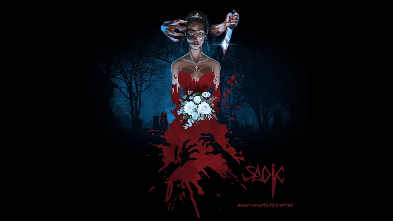 Sadic - Blood Splattered Bride (advanced single). - YouTube