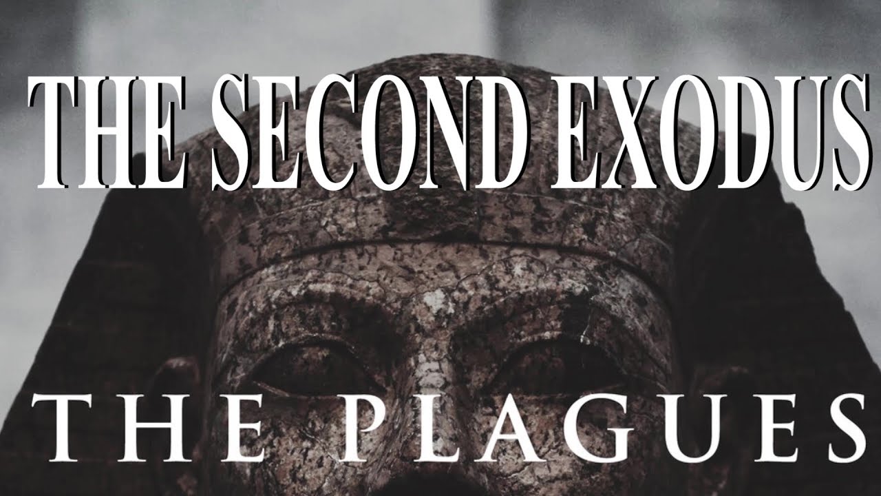 The Second EXODUS – (Part 2) The PLAGUES - YouTube