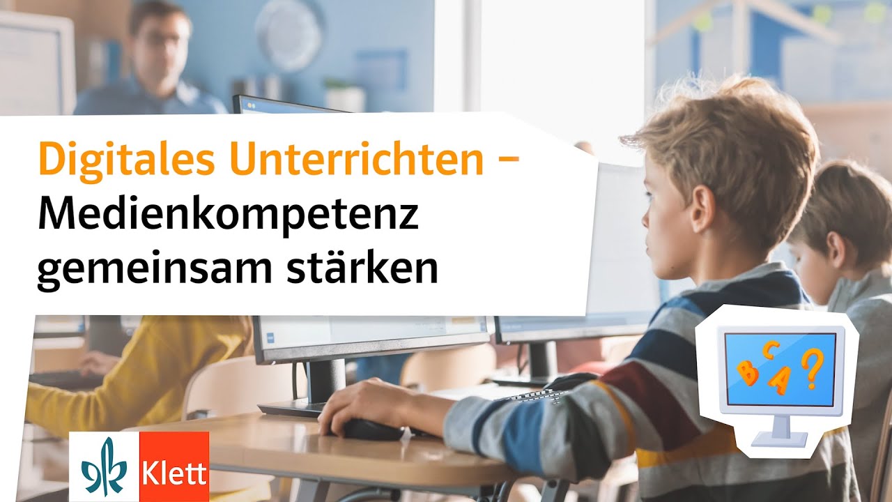 Digitales Unterrichten – Medienkompetenz gemeinsam stärken - YouTube