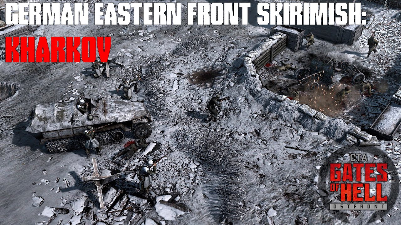 Call To Arms Gates Of Hell German Eastern Front Skirimish: Kharkov ...