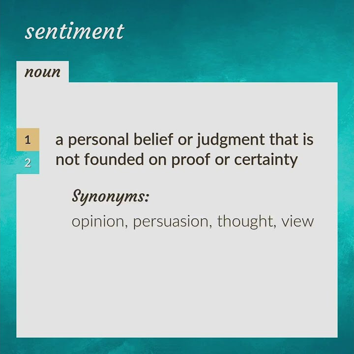 Sentiment Meaning Of Sentiment YouTube sentiment-meaning-of-sentiment-youtube