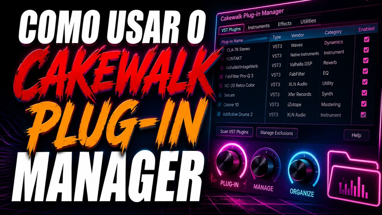 COMO USAR O CAKEWALK PLUG-IN MANAGER - YouTube