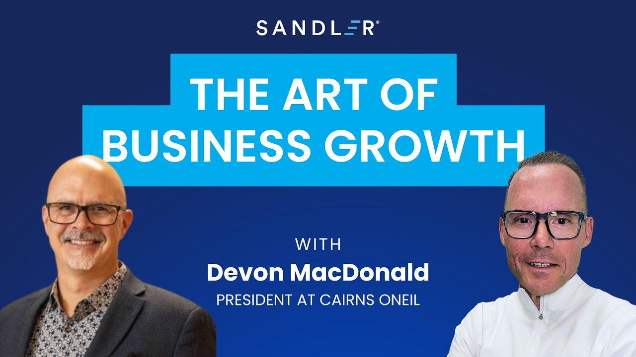 E02 The Art of Business Growth | With Devon MacDonald and Paul Tindall ...