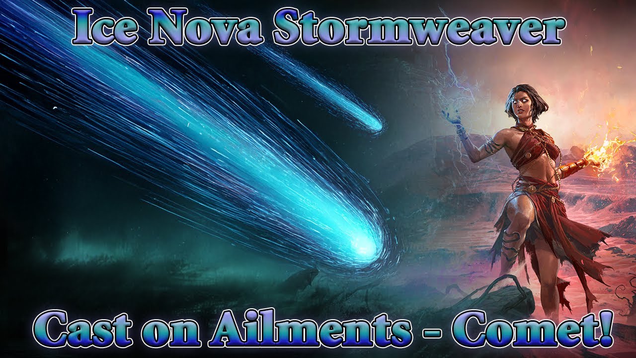 PoE 2 Builds: Ice Nova and Cast on Ailments Stormweaver - YouTube