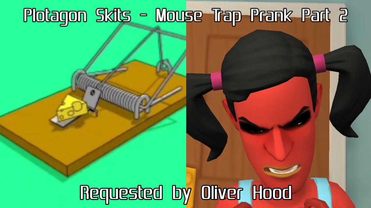 Plotagon Skits - Mouse Trap Prank Part 2 - YouTube