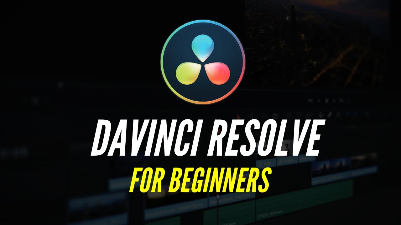 Complete DaVinci Resolve Training for Beginners | Learn Editing, Color ...