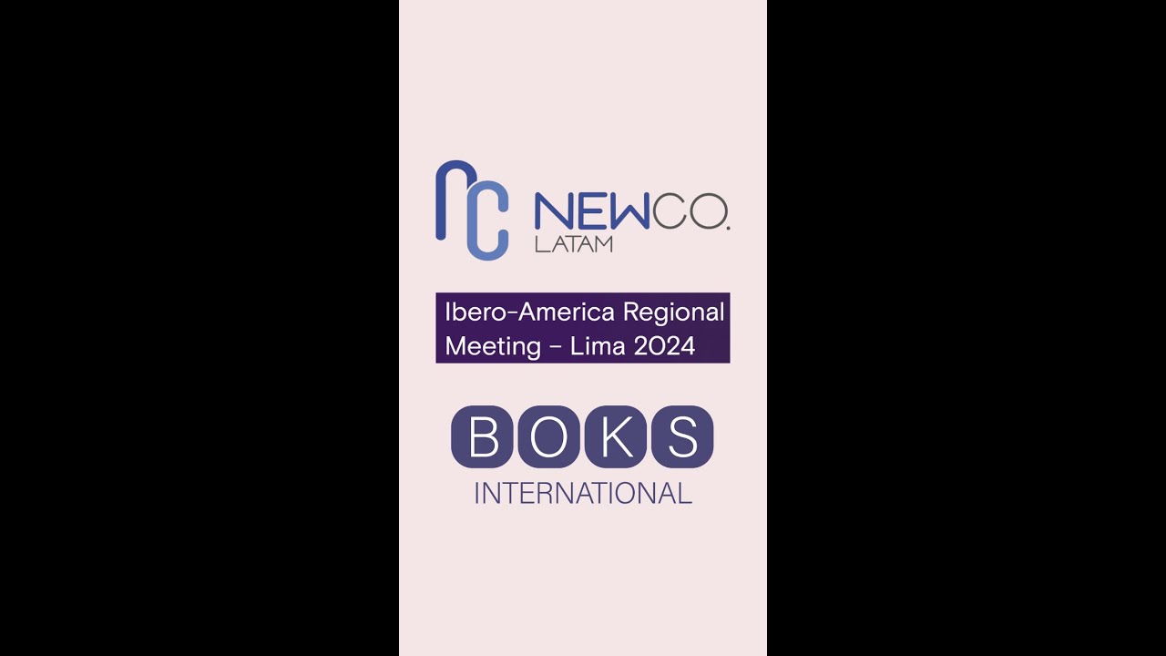 NewCo. Latam x Boks International Regional Meeting - YouTube