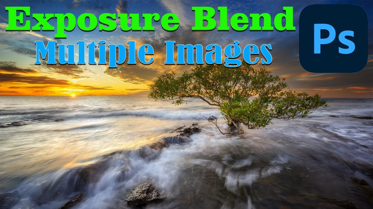 Exposure Blend multiple images in Photoshop - YouTube