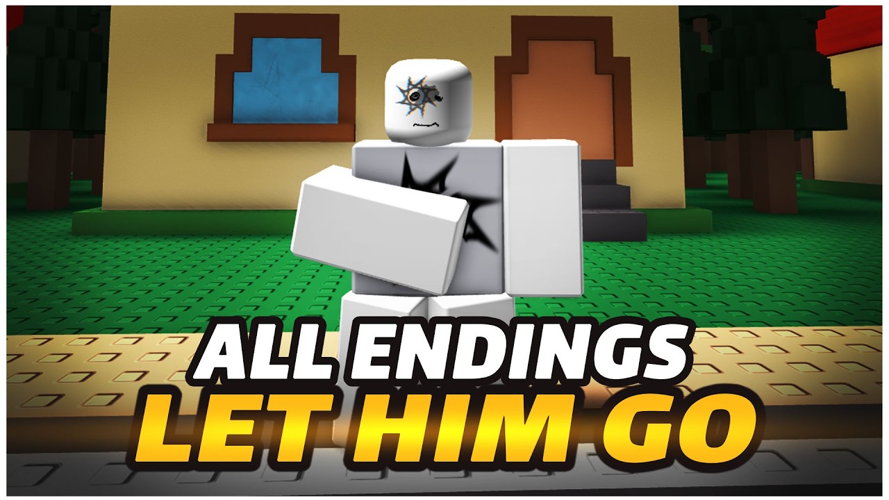 Let Him Go. - All Endings | Full Gameplay | Roblox - YouTube