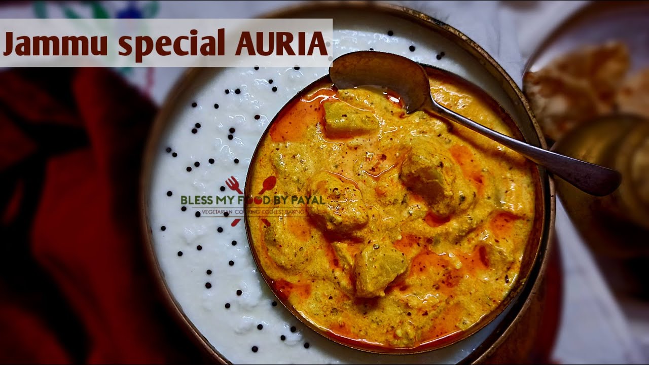 Auria recipe | jammu special auria | how to make dogri recipe auria ...