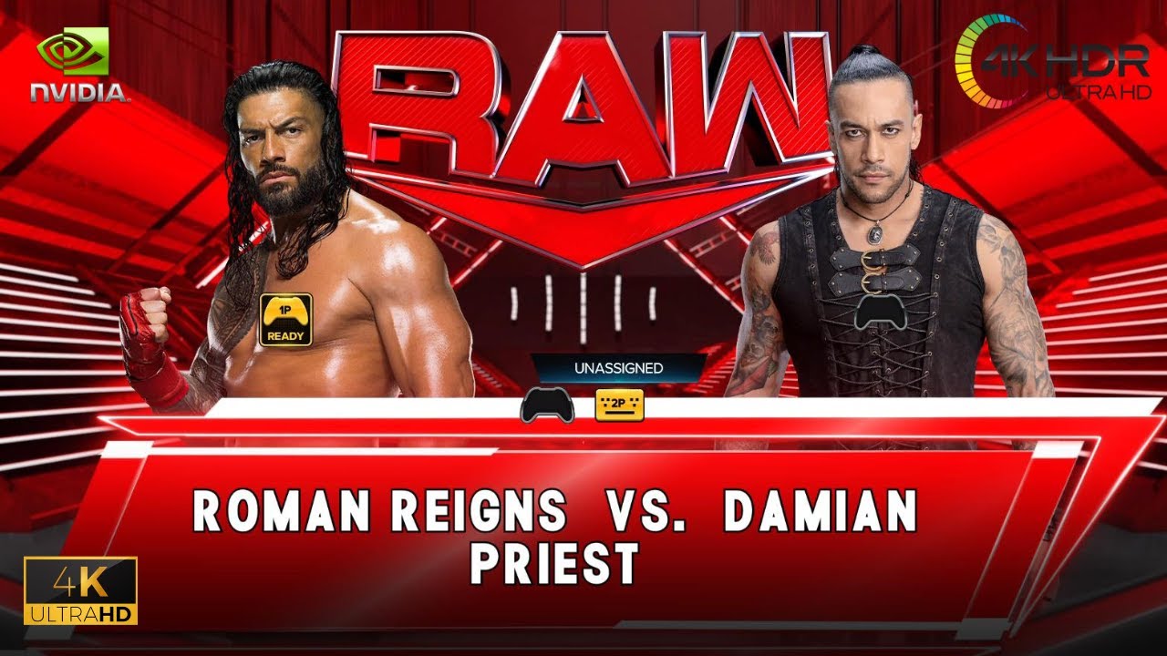 WWE 2K23 | RAW | ROMAN VS DAMION PRIEST UNIVERSAL CHAMP. [4K 60FPS PC ...