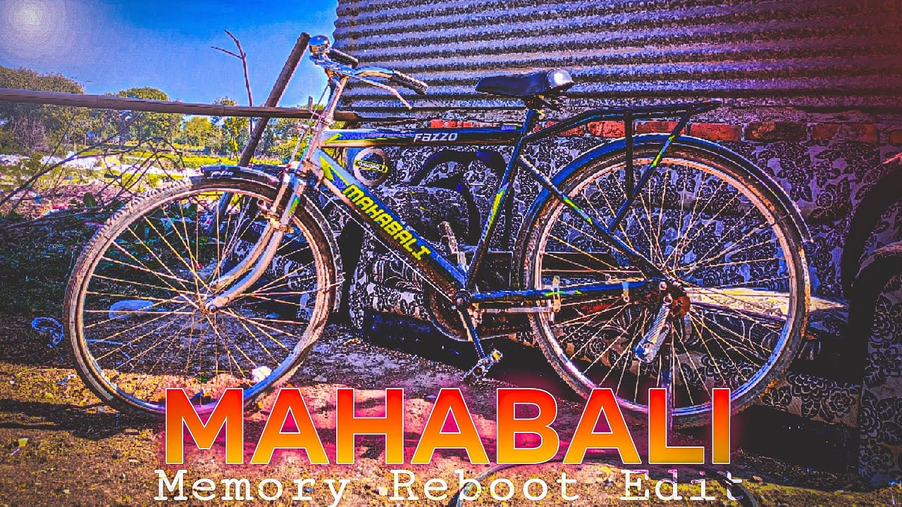 MAHABALI || Memory Reboot Edit || Bycycle Edit Video - YouTube