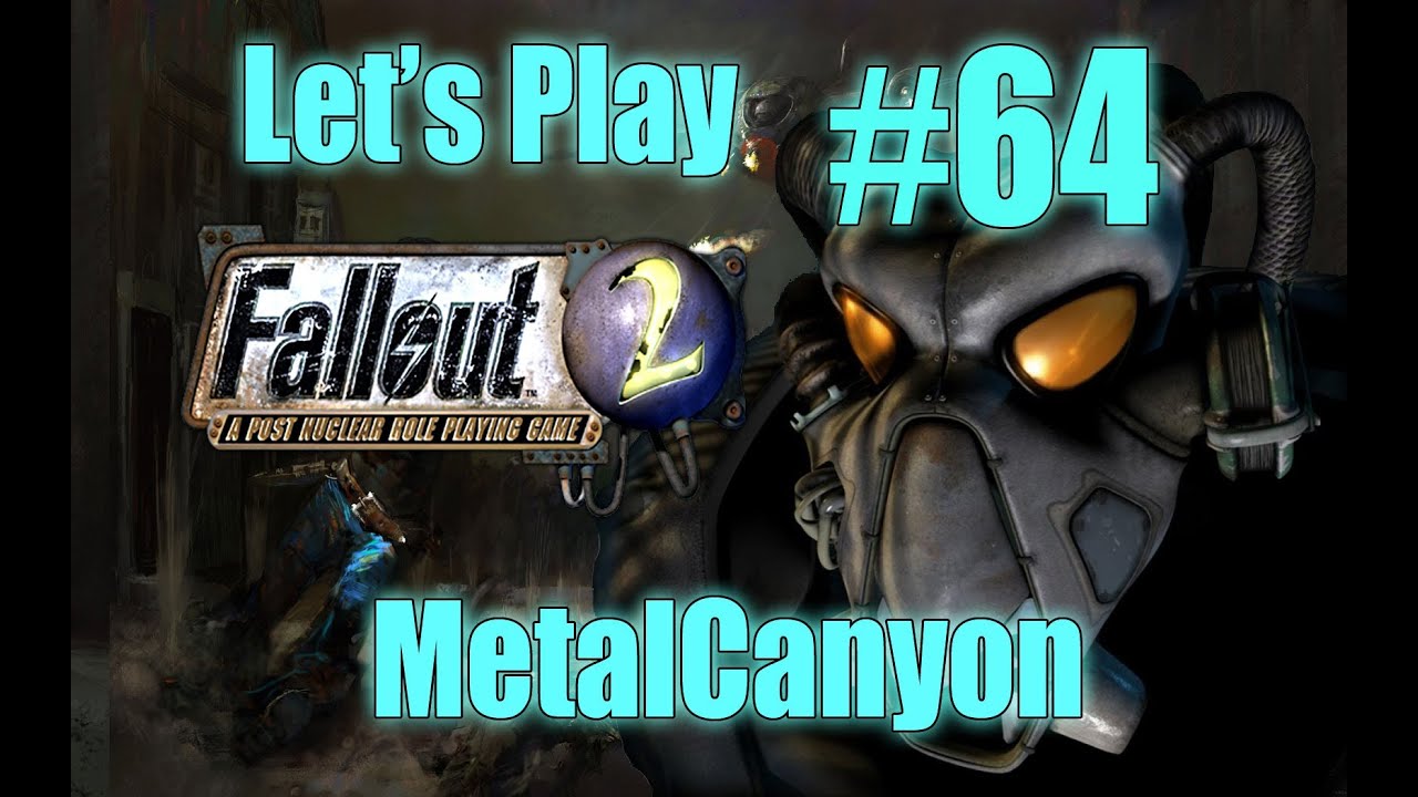Let's Play Fallout 2 (part 64 - Remnants of The Master's Army) - YouTube
