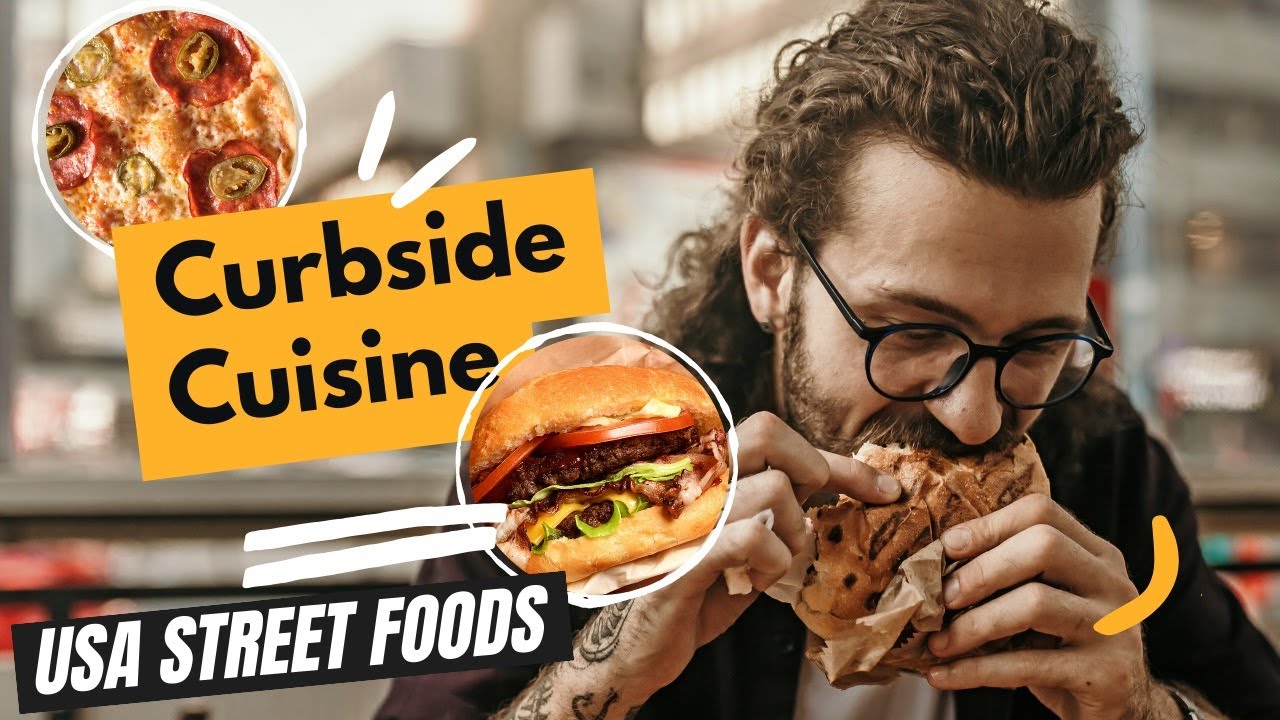Curbside Cuisine: Savoring the Best Street Food in the USA - From ...
