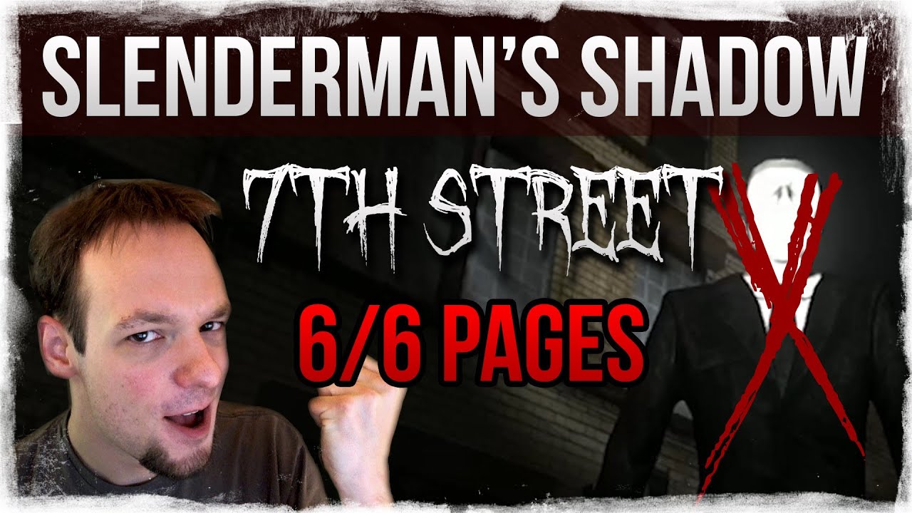Slender: 7th Street - COMPLETE 6/6 - FINALLY BEAT SLENDER ...