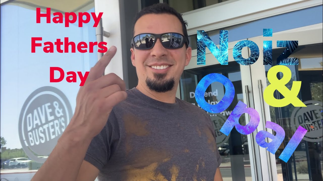 Father’s Day with the Fam Bam - YouTube