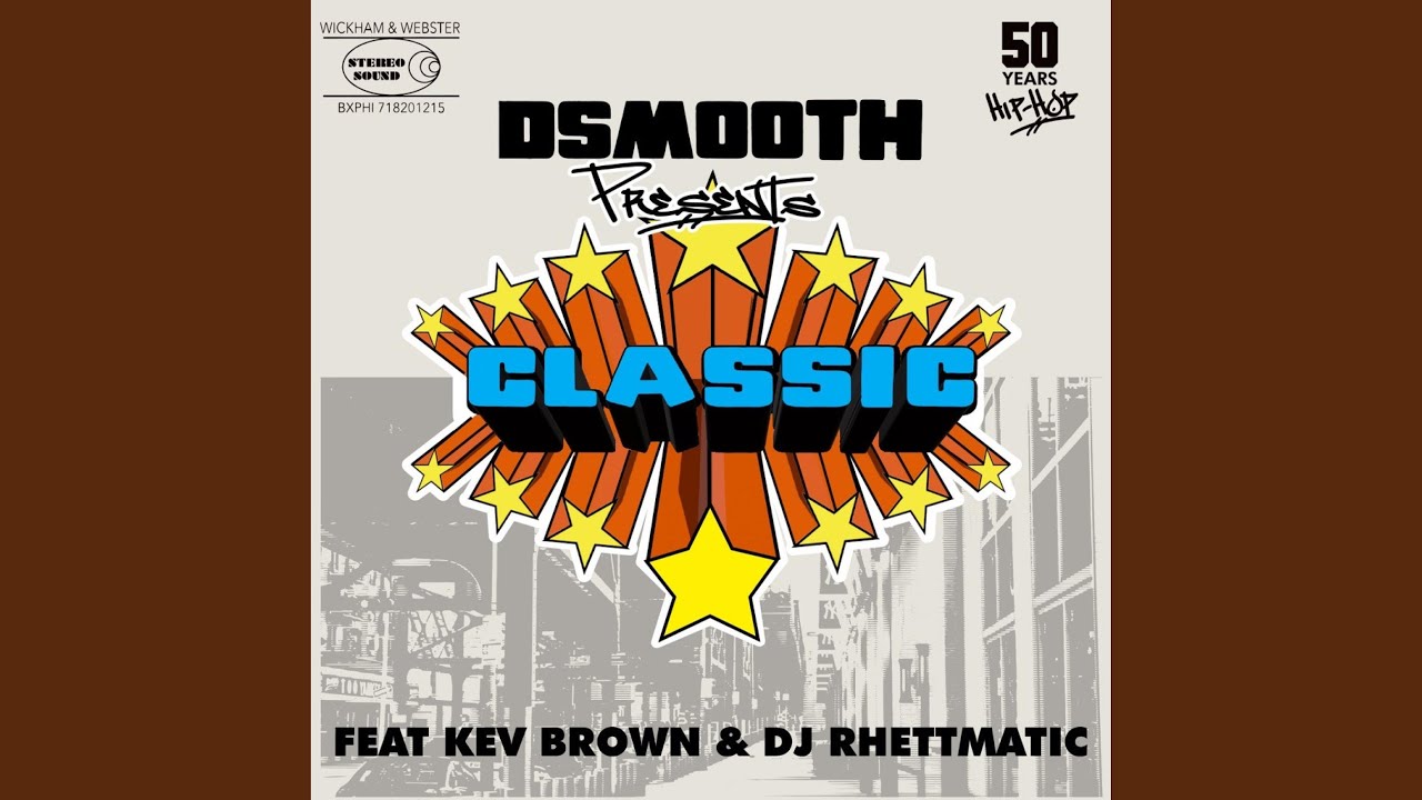 CLASSIC (feat. Kev Brown & DJ Rhettmatic) - YouTube
