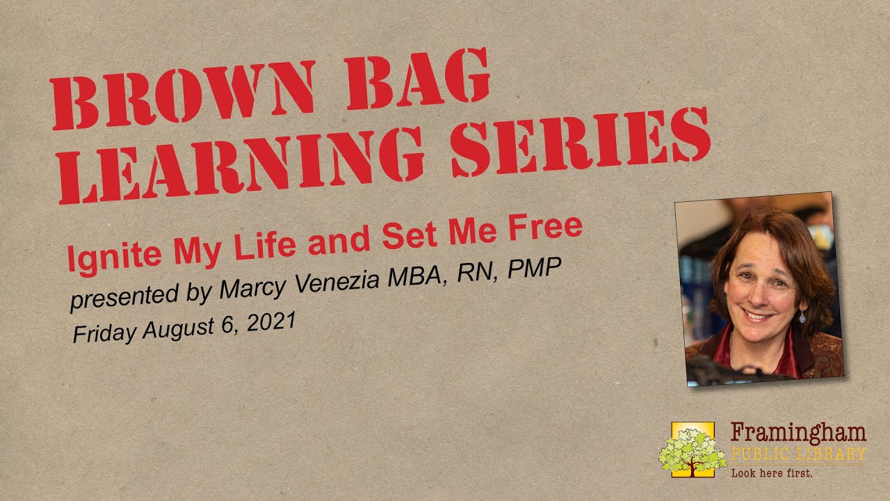 Brown Bag Learning Series: Ignite My Life and Set Me Free - YouTube