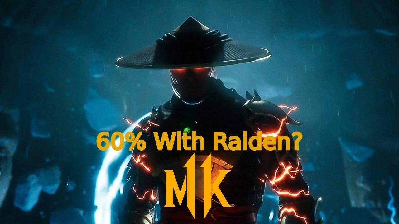 Can I Get The 60% Combo With Raiden!? | MK11 | Raiden Gameplay - YouTube