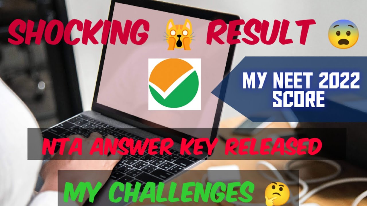 My Neet Score 😨 NTA answer key released - YouTube