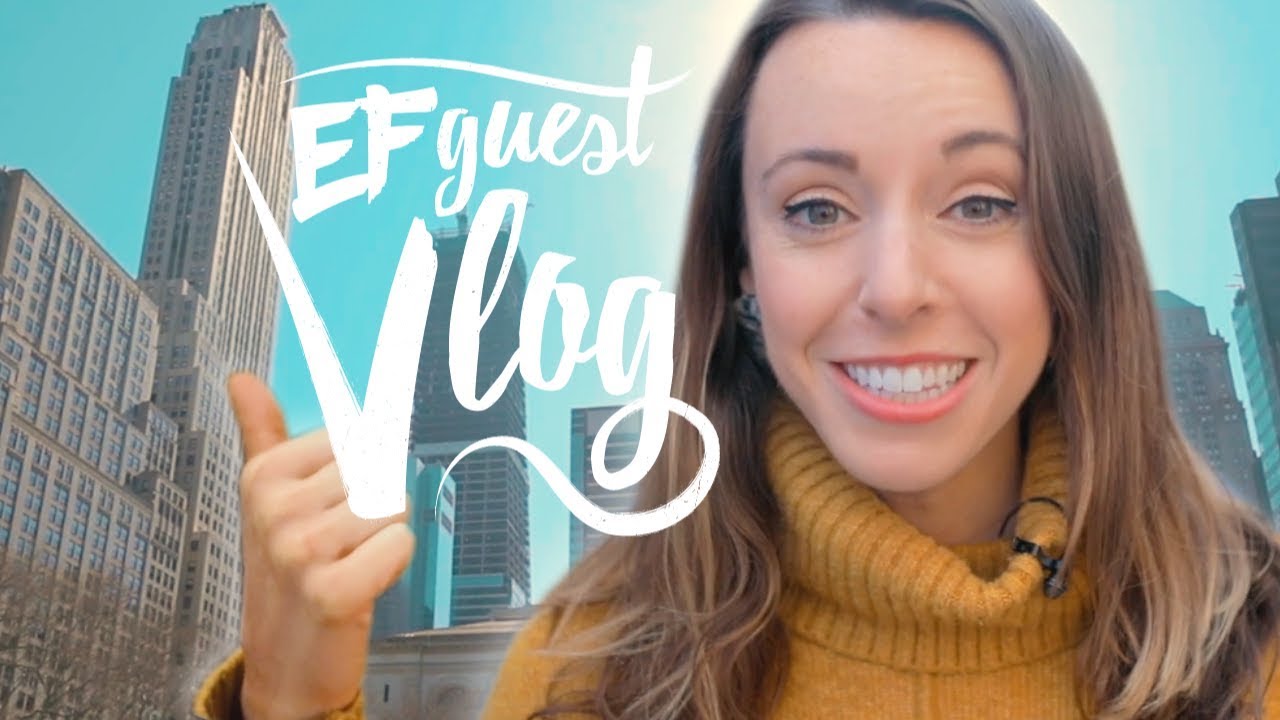 "Top 5 things to do in New York City" by Sarah Funk – EF Guest Vlog ...