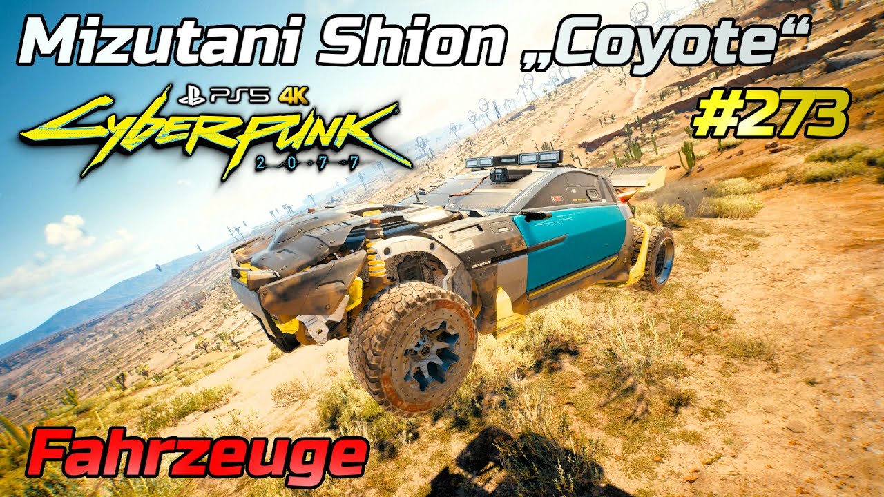 Cyberpunk 2077 #273 • Mizutani Shion „Coyote“ • Fahrzeuge [PS5*4K60 ...