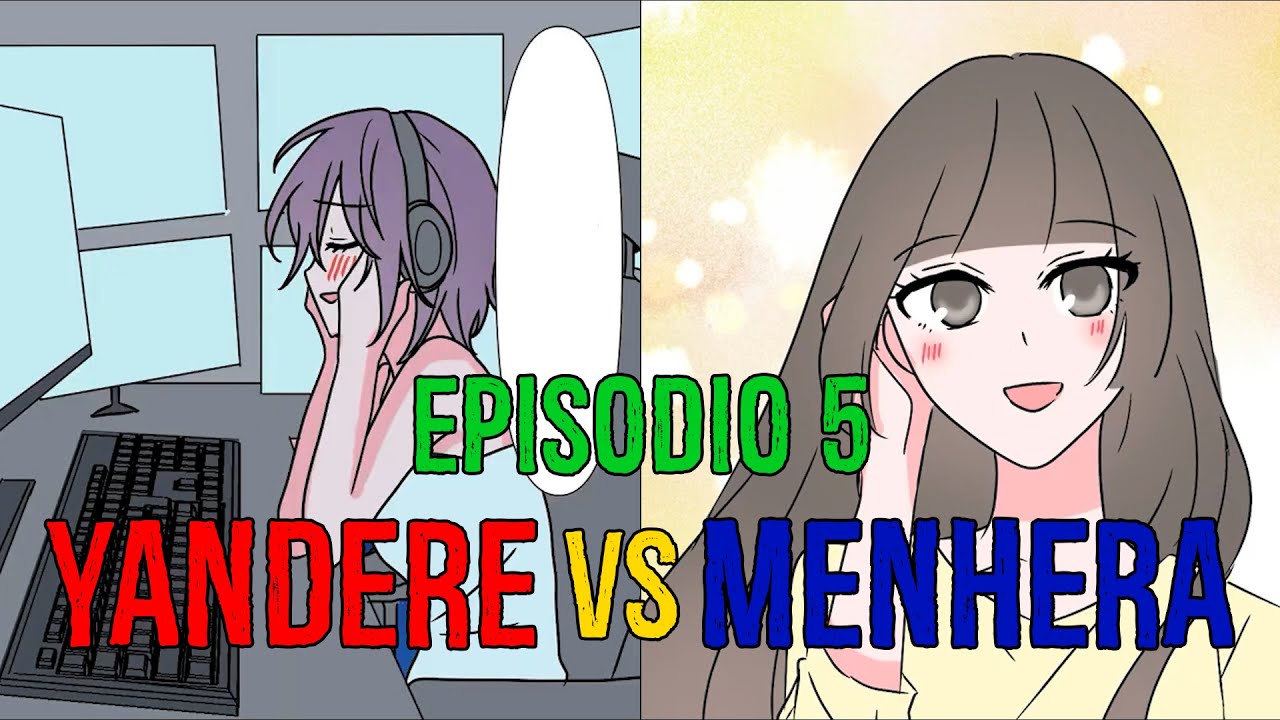 Si te confiesas a las chicas Yandere y Menhera al mismo tiempo ...