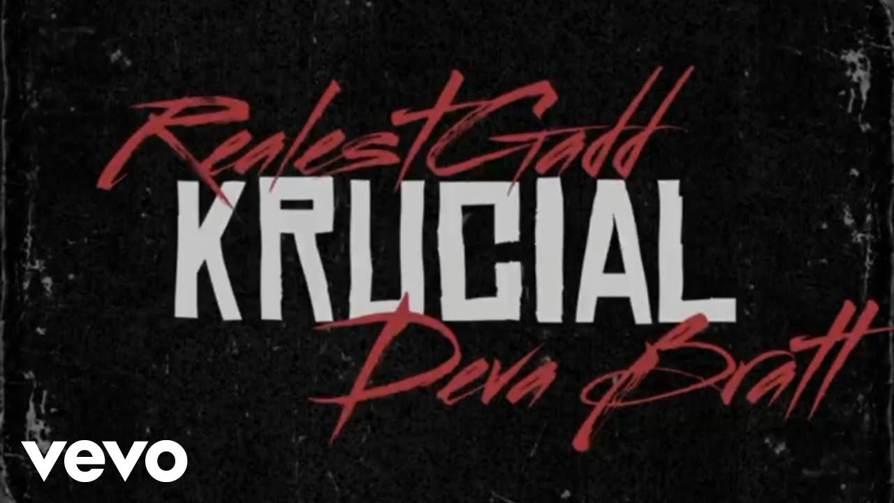 RealestGadd, Deva Bratt - Krucial (Official Audio) - YouTube