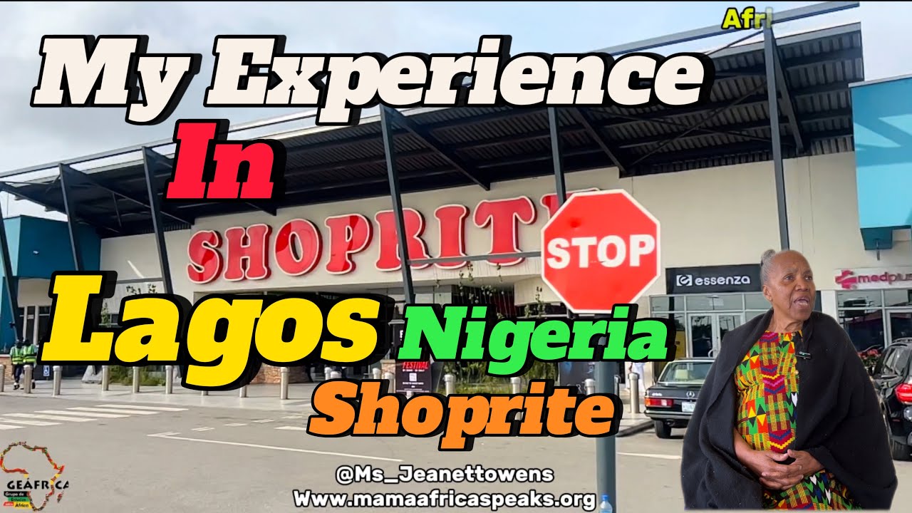 “Exploring Shoprite Lagos: My Shopping Adventure in Nigeria!” - YouTube