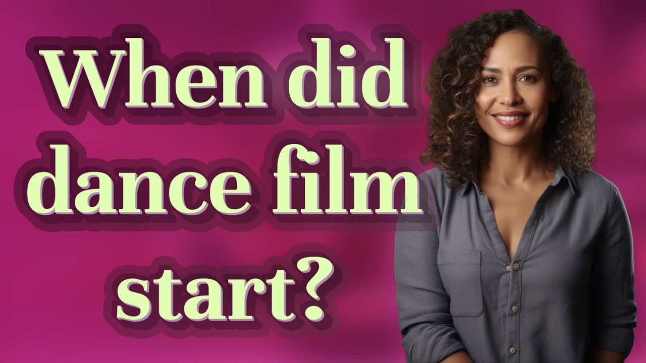 When did dance film start? - YouTube