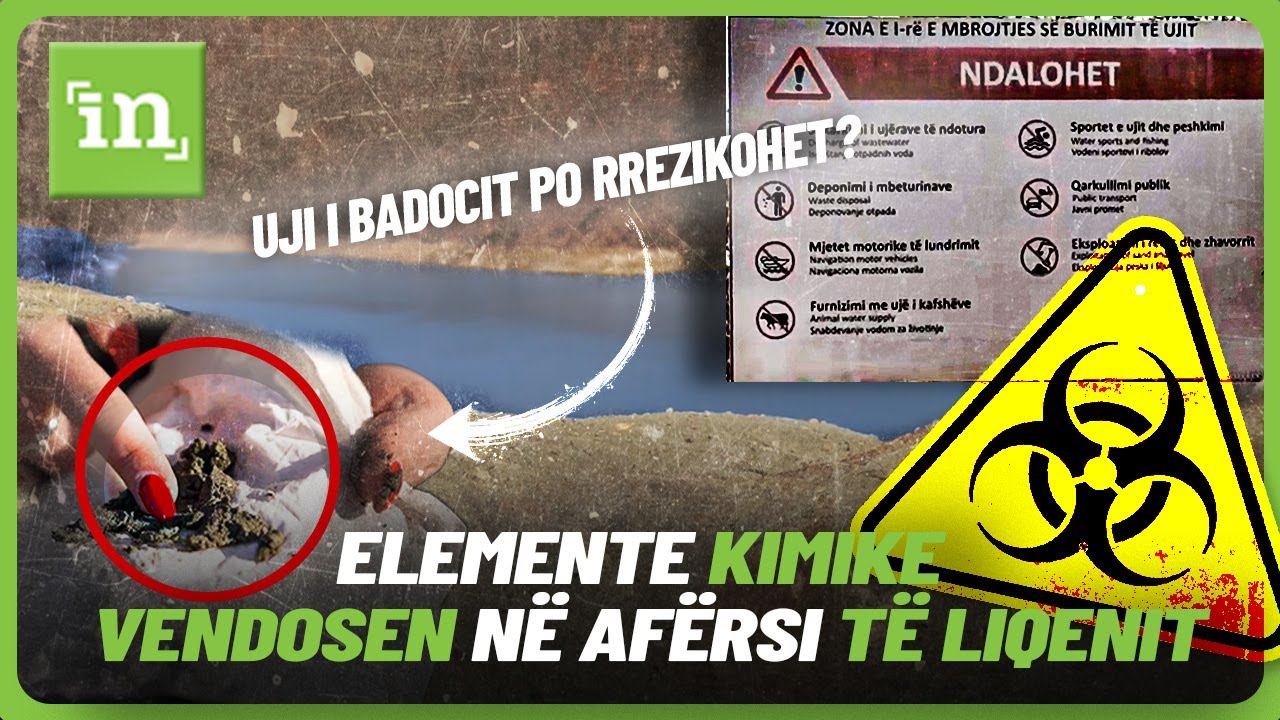 Uji i Badocit po rrezikohet? Elemente të shumëta kimike vendosen në ...