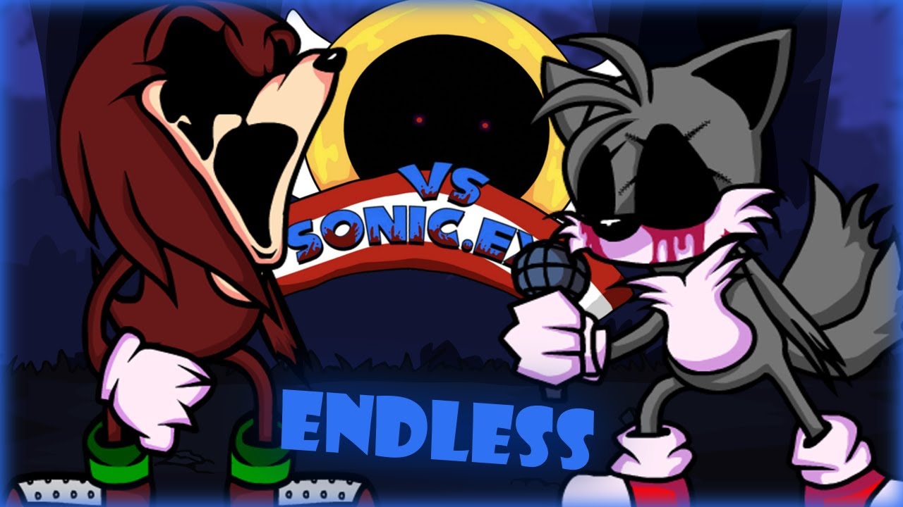 Endless but Knuckles.exe and Tails.exe sing it [FNF SONIC.EXE 2.0 ...