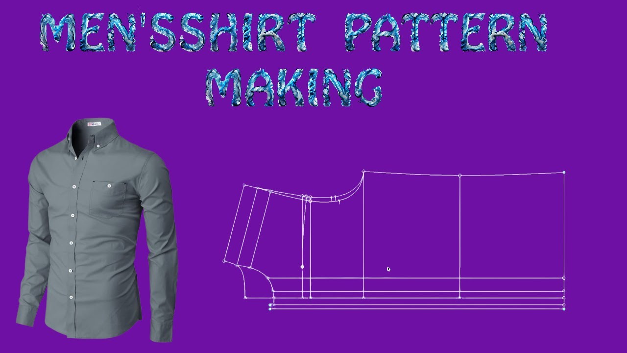 Men’s Dress Shirt Pattern [Pattern Making Tutorial] pattern making tutorial for beginners - YouTube