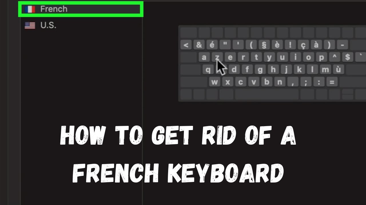 How to Get Rid of a French Keyboard - how to remove the french keyboard ...
