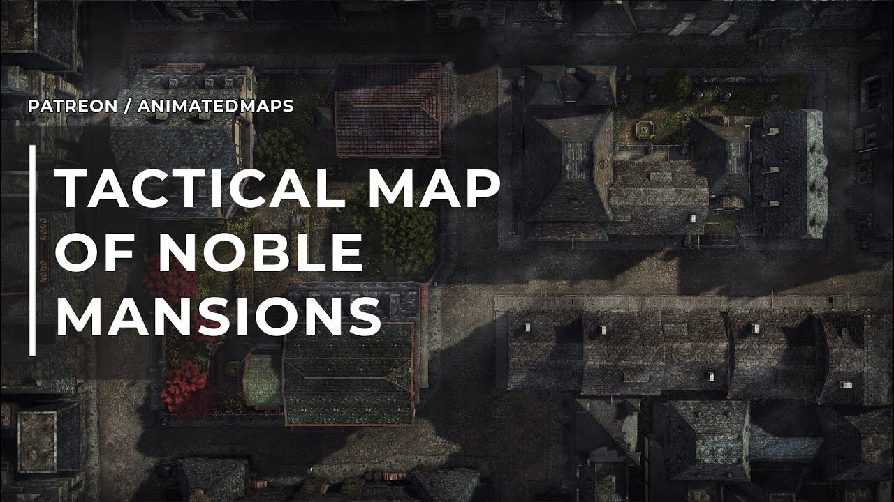 Tactical Map of Noble Mansions | Animated Battle Map Preview - YouTube