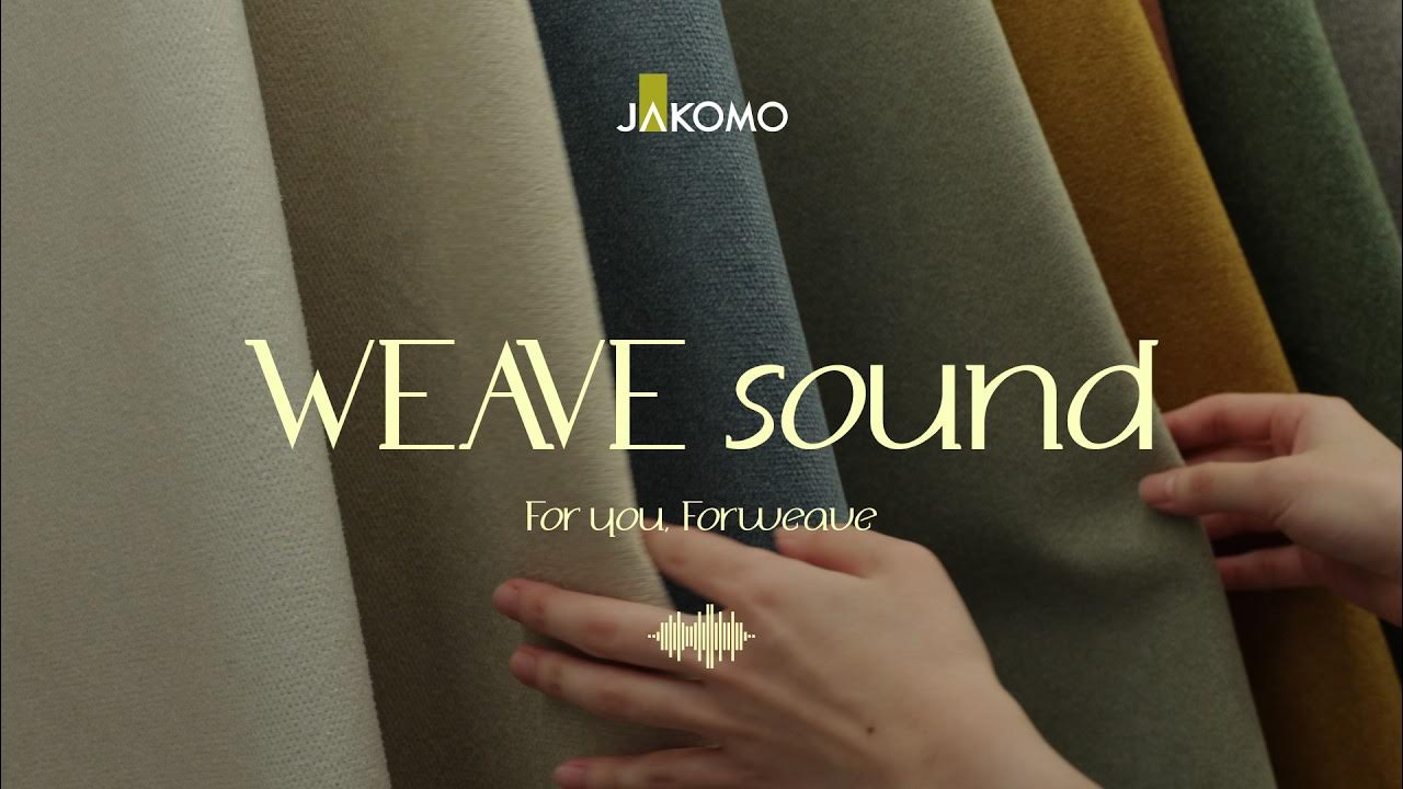 JAKOMO WEAVE sound | 소리로 느껴보는 포위브 패브릭👂 | JAKOMO[자코모] - YouTube