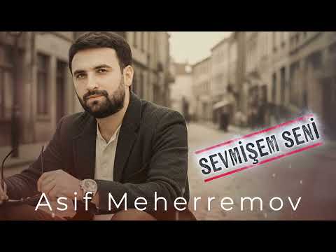 Sevmisem Seni 2026 ( Asif Meherremov )