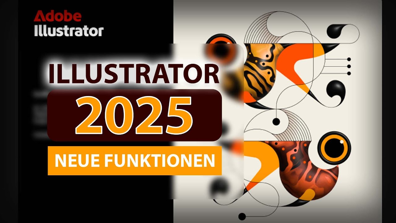Das ist neu in Adobe Illustrator 2025 - YouTube