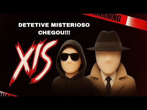 O DETETIVE MISTERIOSO CHEGOU!!! (XIS CELEBS EP 4 T2) - YouTube