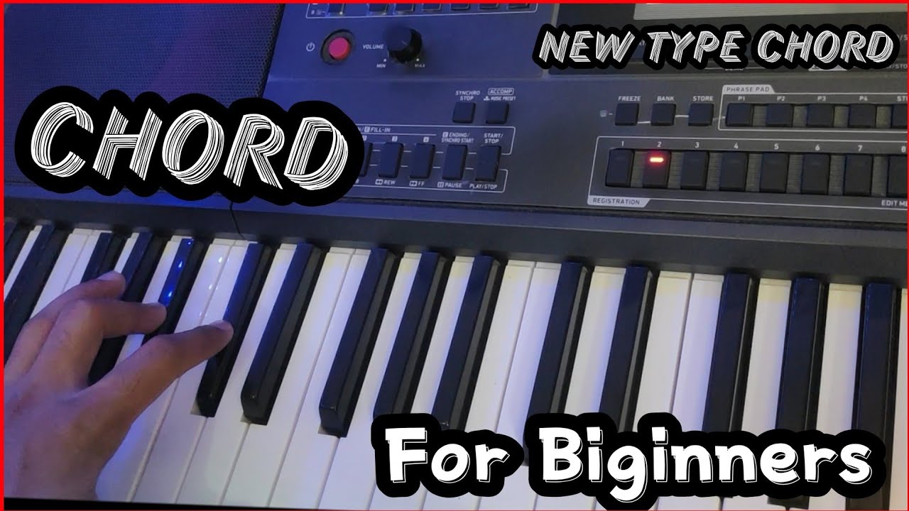 Chord ||New Tone For Beginners|| Casio CTX-9000in - YouTube