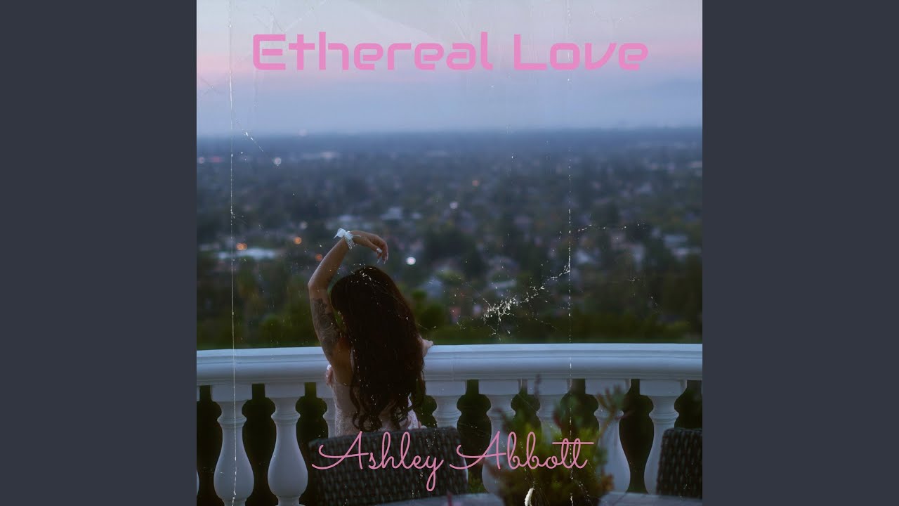 Ethereal Love - YouTube