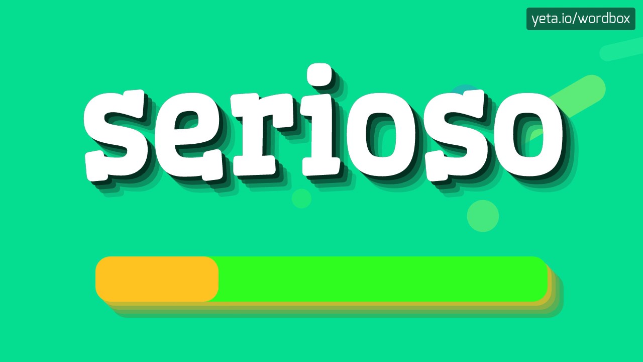 SERIOSO - HOW TO PRONOUNCE IT!? - YouTube