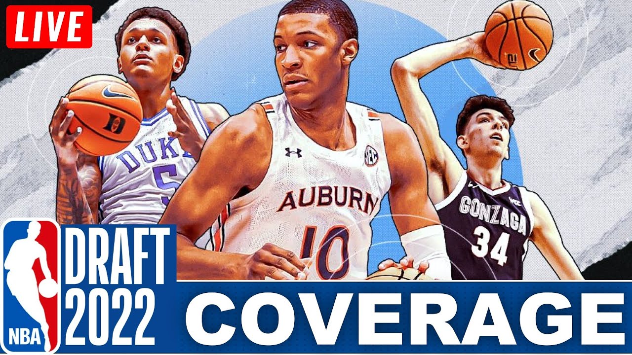 NBA Draft 2022 | Full Coverage & Breakdown - YouTube