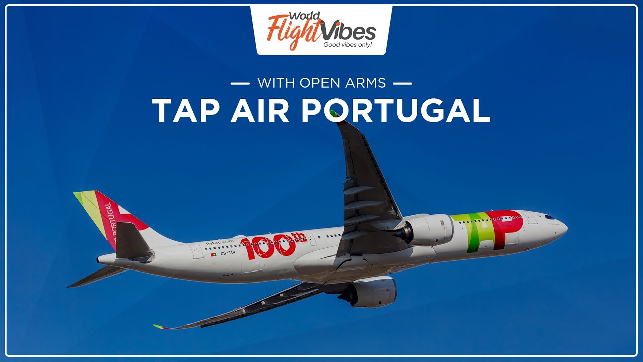 TAP Air Portugal: Your Gateway to European Adventure | World Flight ...